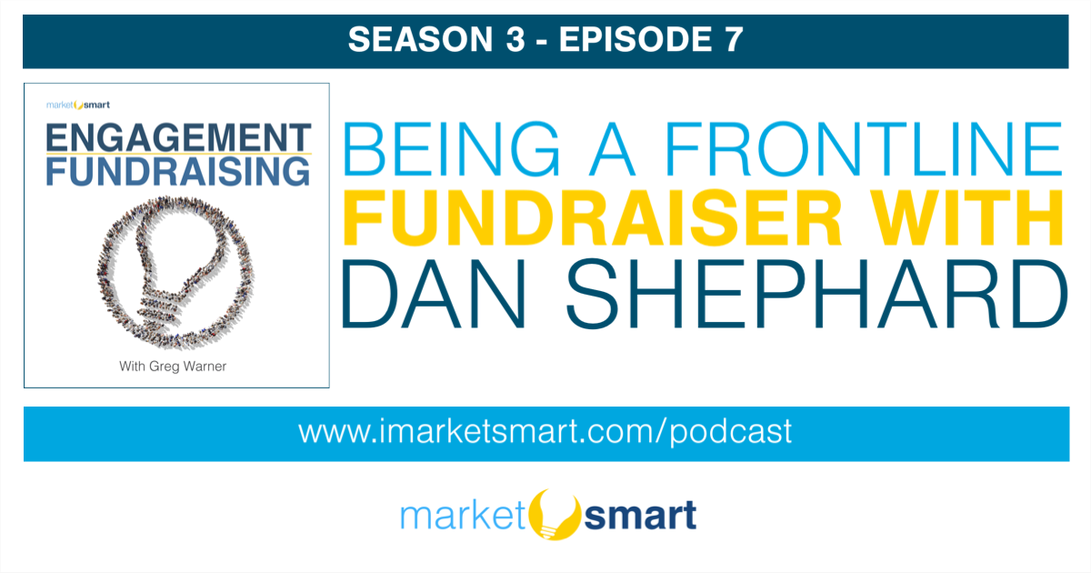 Being a Frontline Fundraiser with Dan Shephard (Season 3, Episode 7 ...